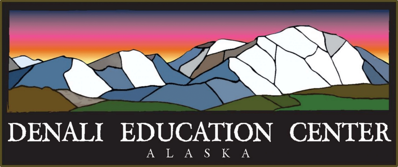 Denali Education Center | Promoting appreciation of Denali through ...